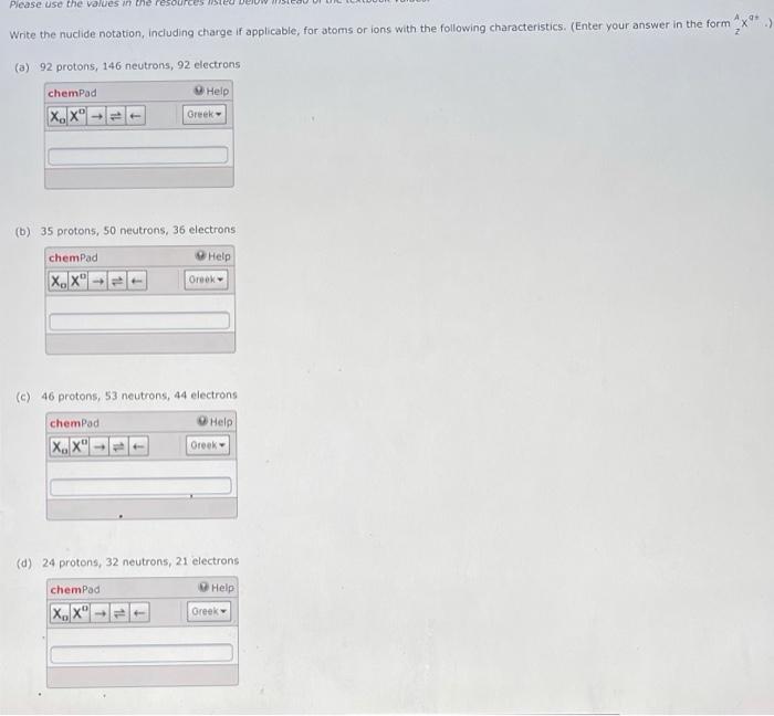 Solved Write the following isotopes in nuclide notation | Chegg.com