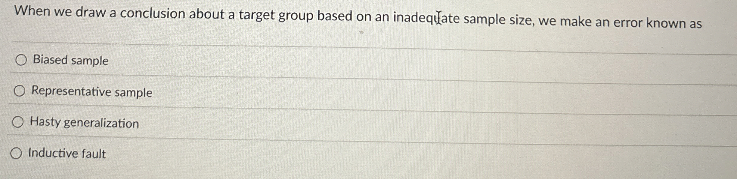 Solved When we draw a conclusion about a target group based | Chegg.com