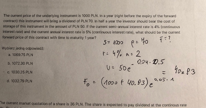 Solved The current price of the underlying instrument is | Chegg.com