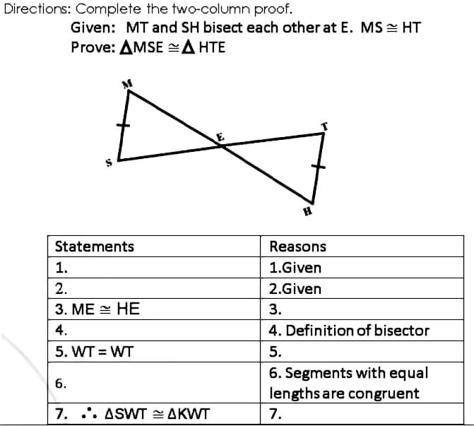 Solved Directions: Complete the two-column proof. Given: MT | Chegg.com