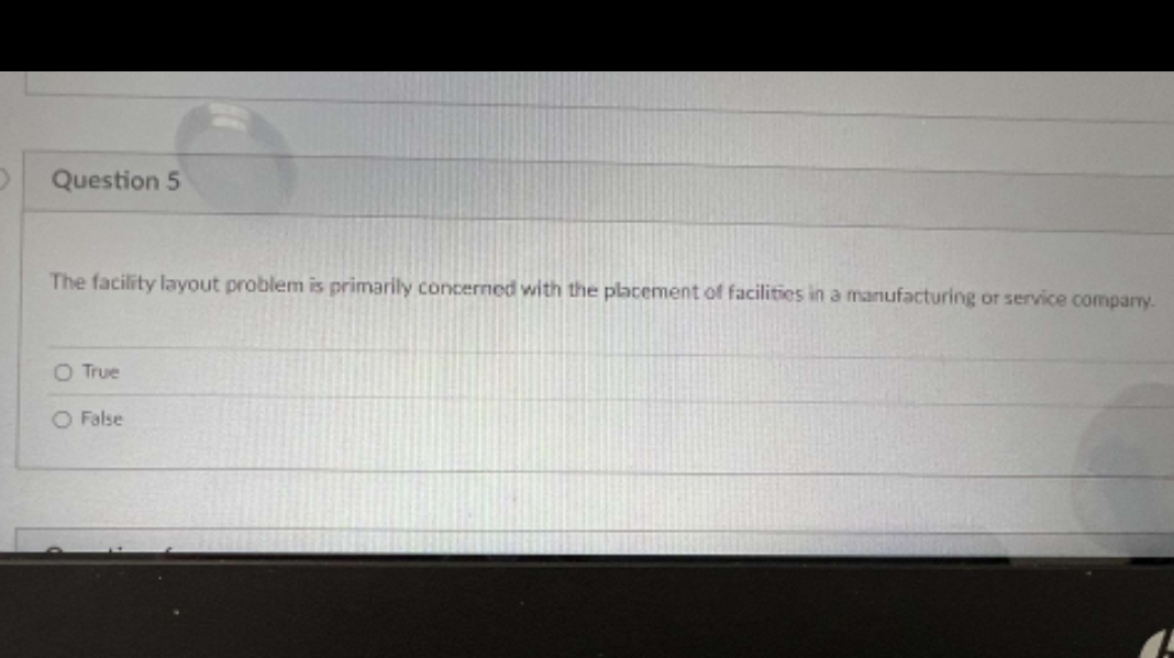 Solved Question 5The facility layout problem is primarily | Chegg.com