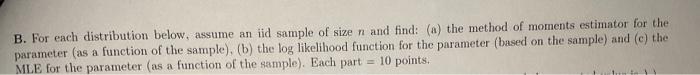 Solved B. For each distribution below, assume an iid sample | Chegg.com