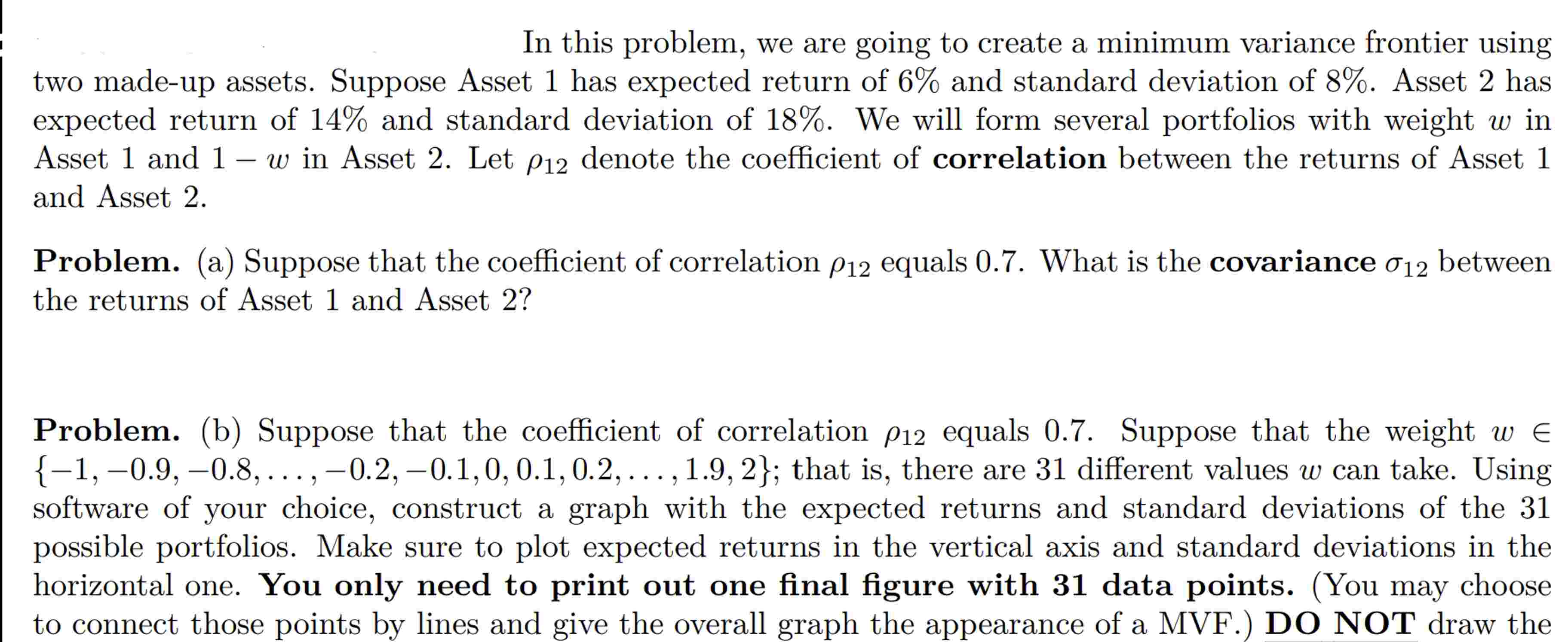 Solved This Problem is a numerical exercise so I would | Chegg.com