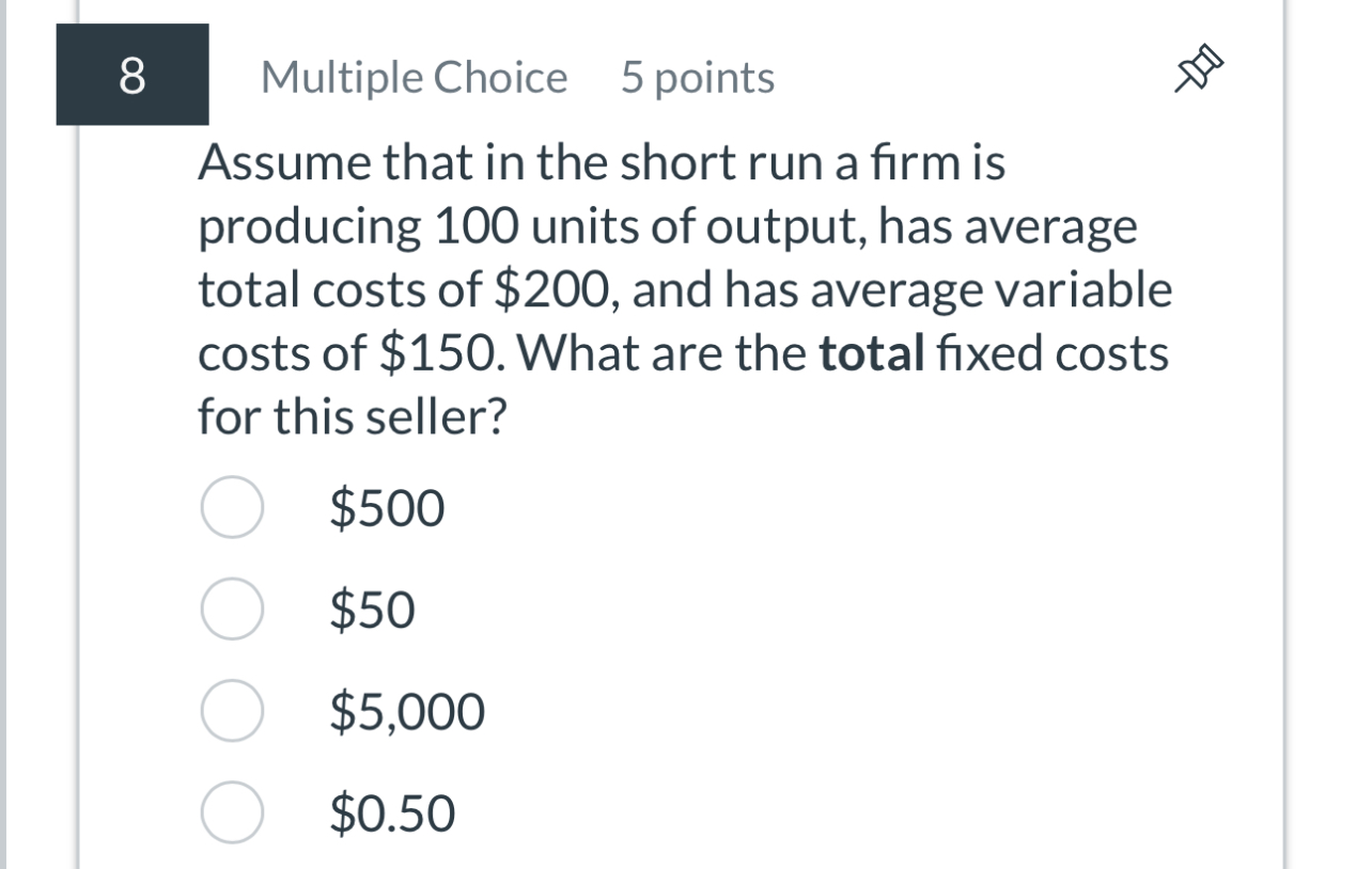 Solved 8Multiple Choice5 ﻿pointsAssume that in the short run | Chegg.com