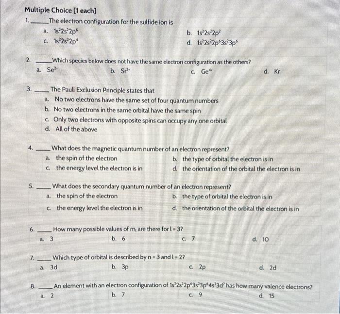 Solved Multiple Choice [1 each] 1. The electron | Chegg.com