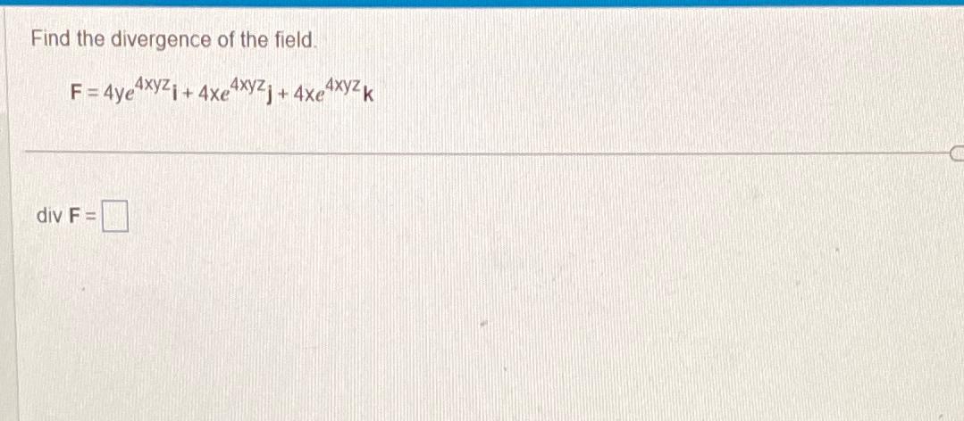 Solved Find the divergence of the | Chegg.com