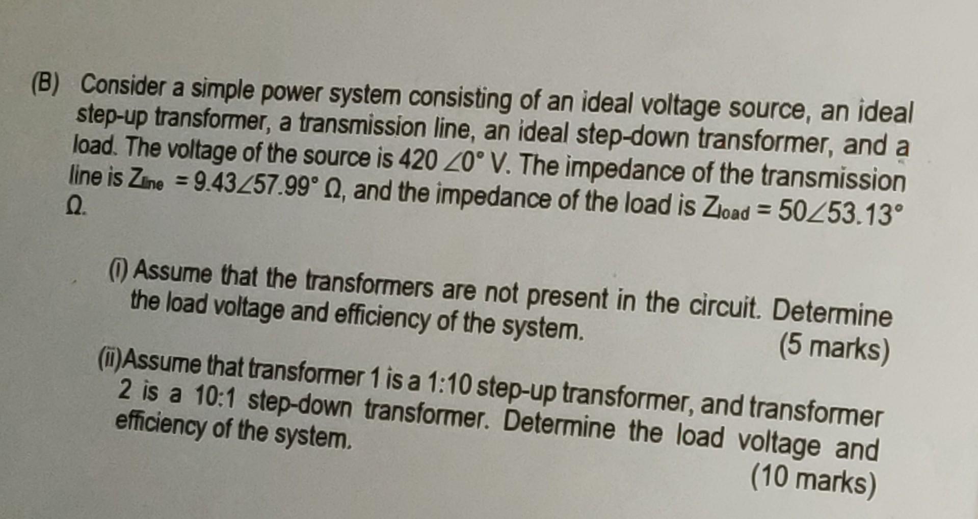 Solved (B) Consider a simple power system consisting of an | Chegg.com