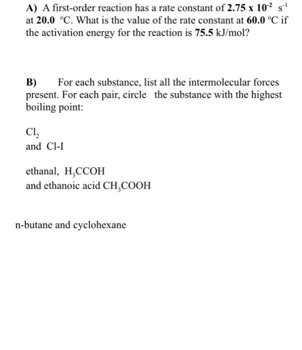 A) A first-order reaction has a rate constant of | Chegg.com