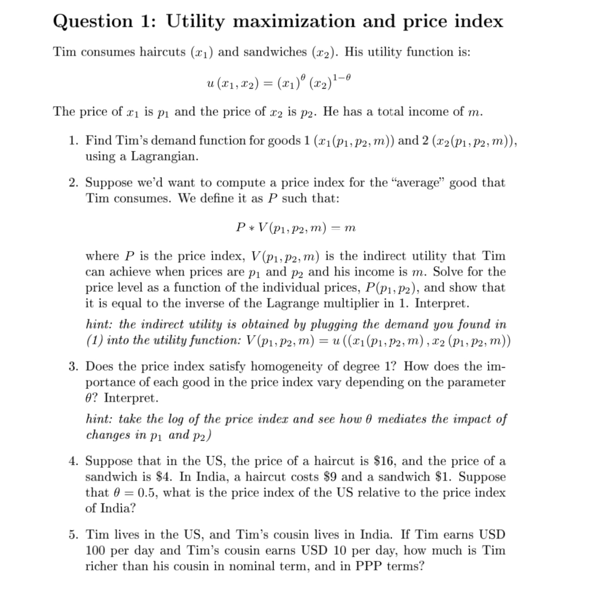 Solved Question 1: Utility maximization and price indexTim | Chegg.com