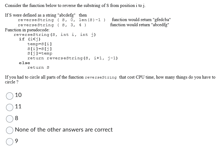 Consider the function below to reverse the substring | Chegg.com