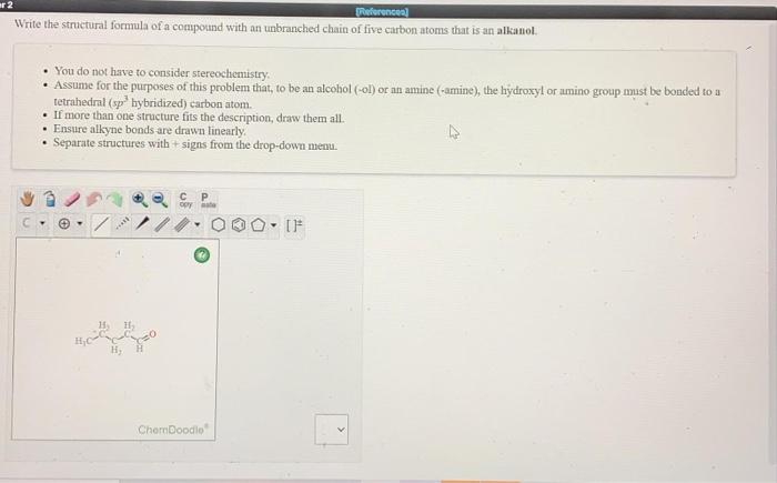 Solved er 2 References Write the structural formula of a | Chegg.com