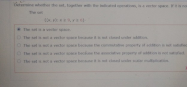 Solved Determine whether the set together with the indicated | Chegg.com