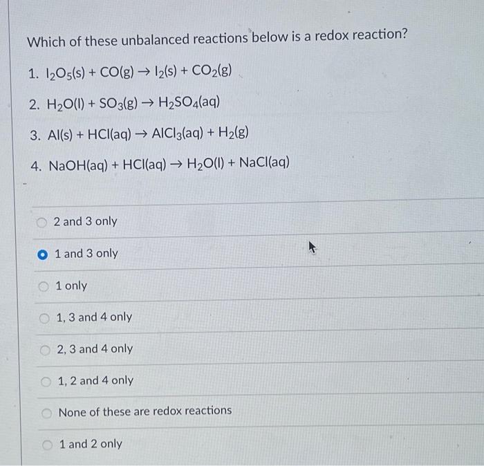 Solved Which of these unbalanced reactions below is a redox | Chegg.com