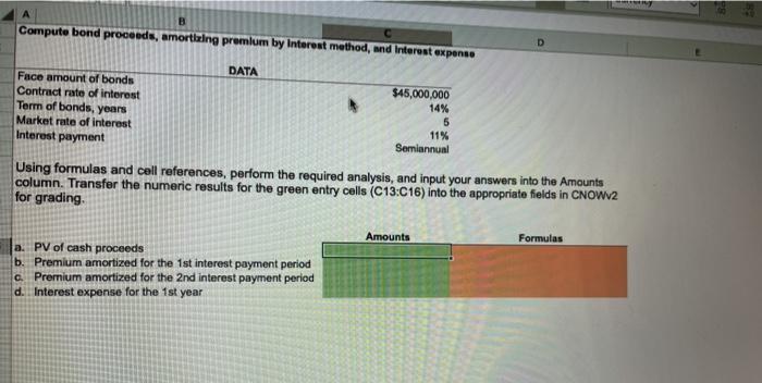 Solved Compute bond proceeds, amortizing premium by Interest | Chegg.com