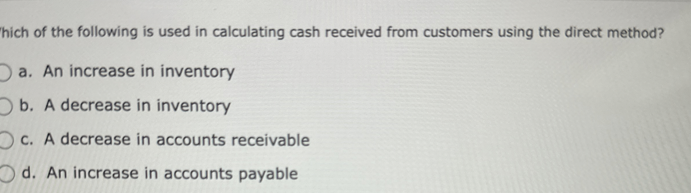 Solved hich of the following is used in calculating cash | Chegg.com