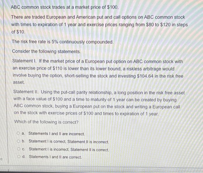 Solved ABC common stock trades at a market price of $100, | Chegg.com