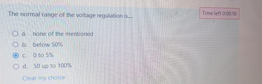 Solved The normal range of the voltage regulation is...a. | Chegg.com