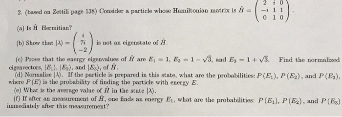 Solved 3. (F) Consider two operators A= ( 8 ) and B = (84) | Chegg.com