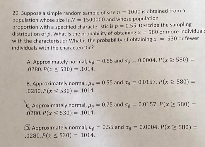 Solved 29. Suppose a simple random sample of size n = 1000 | Chegg.com
