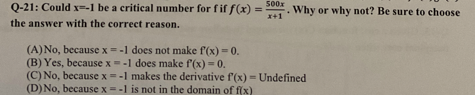 Solved Q-21: Could x=-1 ﻿be a critical number for f ﻿if | Chegg.com