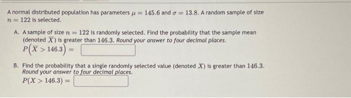Solved A normal distributed population has parameters | Chegg.com