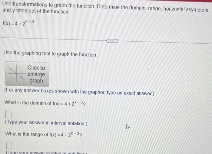 Solved Use transformations to graph the function. Determine | Chegg.com