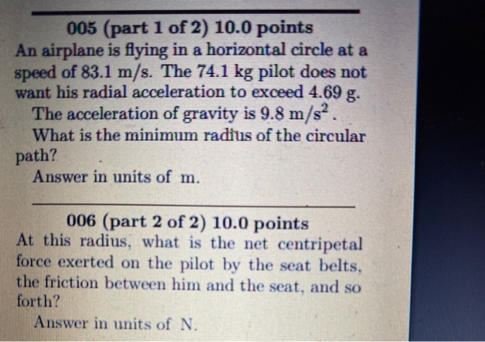 Solved 005 (part 1 of 2) 10.0 points An airplane is flying | Chegg.com