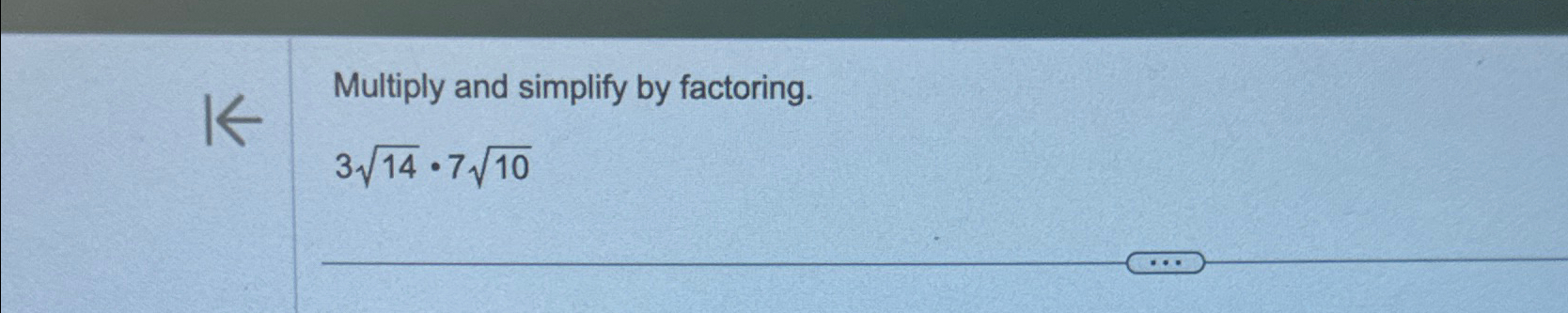 Solved Multiply and simplify by factoring.3142*7102 | Chegg.com
