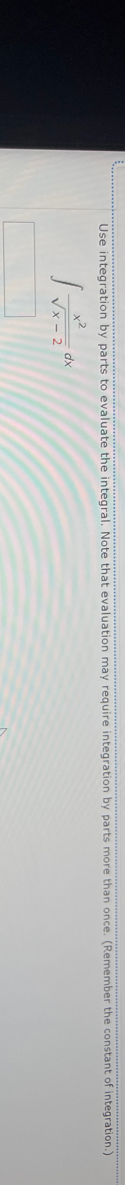 Solved Use integration by parts to evaluate the integral. | Chegg.com