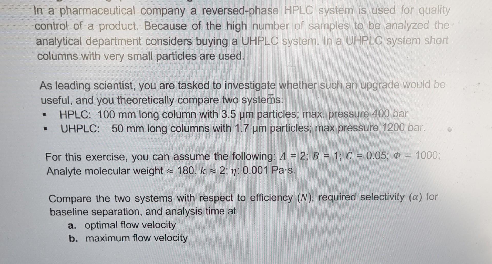 Solved In a pharmaceutical company a reversed-phase HPLC | Chegg.com
