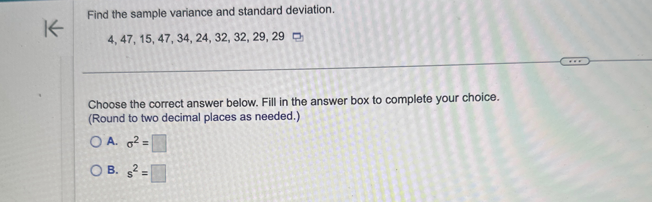 Solved Find the sample variance and standard | Chegg.com