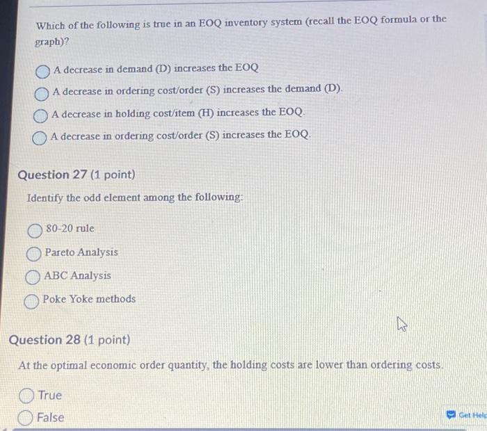 Solved Which of the following is true in an EOQ inventory | Chegg.com