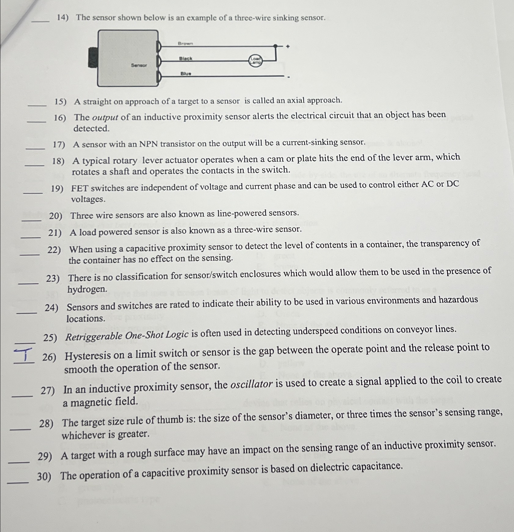 Solved All questions True or FalseThe sensor shown below is | Chegg.com