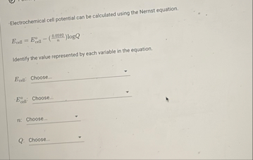 Solved -Eectrochemical cell potential can be calculated | Chegg.com