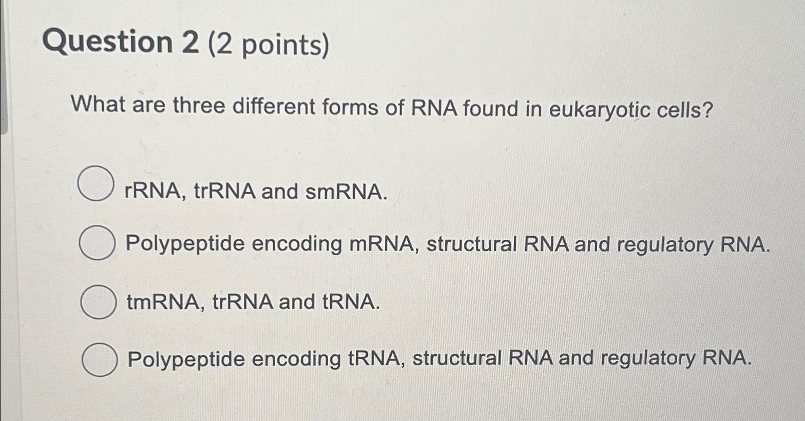 Solved Question 2 (2 ﻿points)What are three different forms | Chegg.com