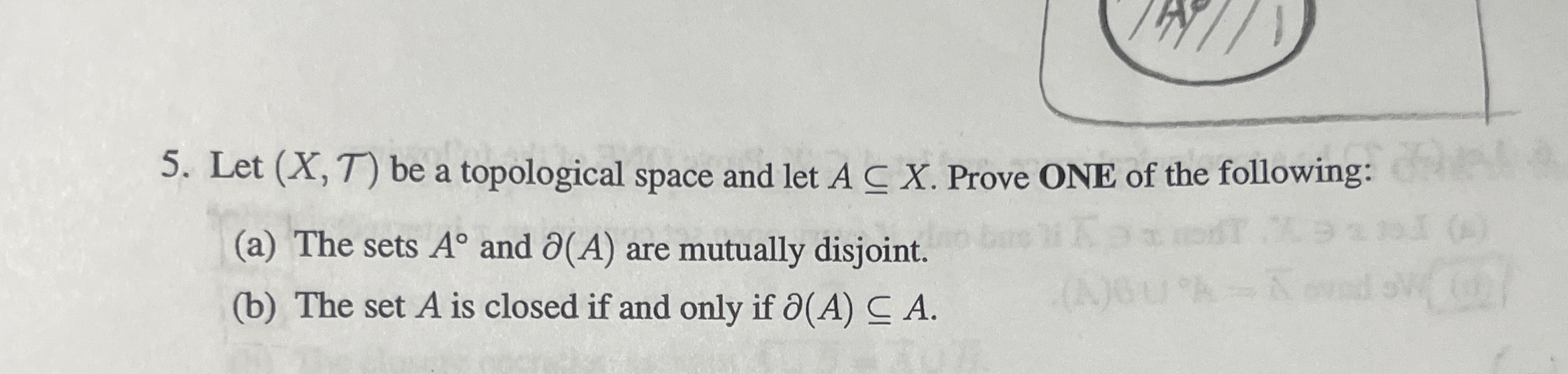 Solved Let (x,T) ﻿be a topological space and let Asubex. | Chegg.com