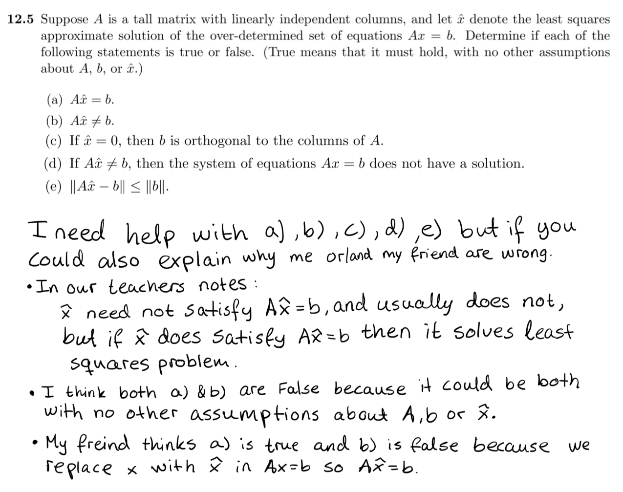 Solved 12.5 ﻿Suppose A ﻿is a tall matrix with linearly | Chegg.com