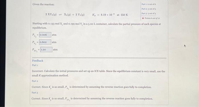 Solved Given the reaction: Py₂ P = 0.006 Px₂ 2 XY3 (9) X₂(g) | Chegg.com