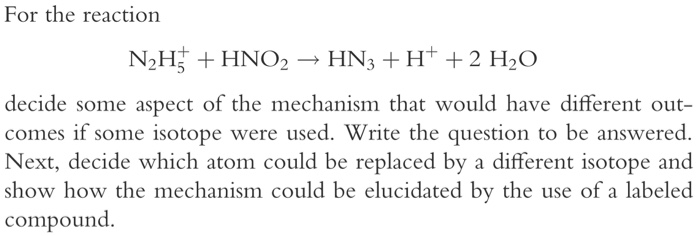For the reaction N2H3 + HNO2 → HN3 + H+ + 2 H2O | Chegg.com