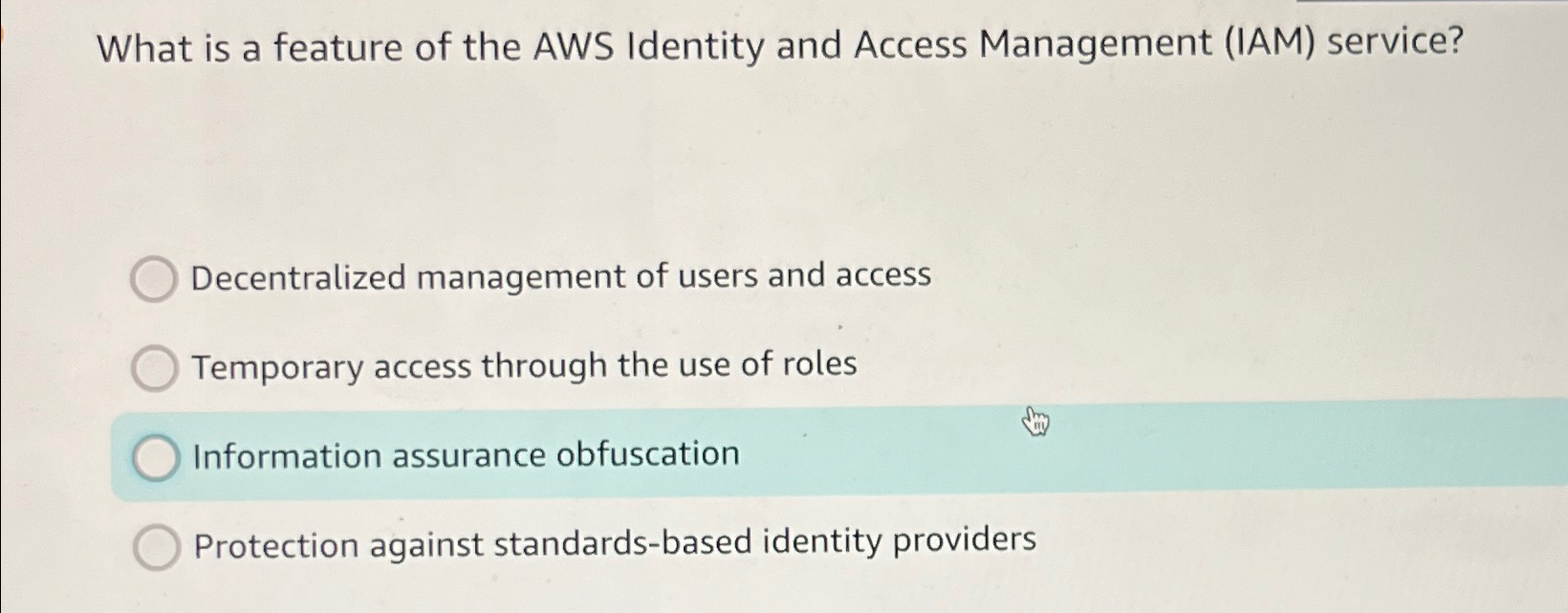 Solved What is a feature of the AWS Identity and Access | Chegg.com