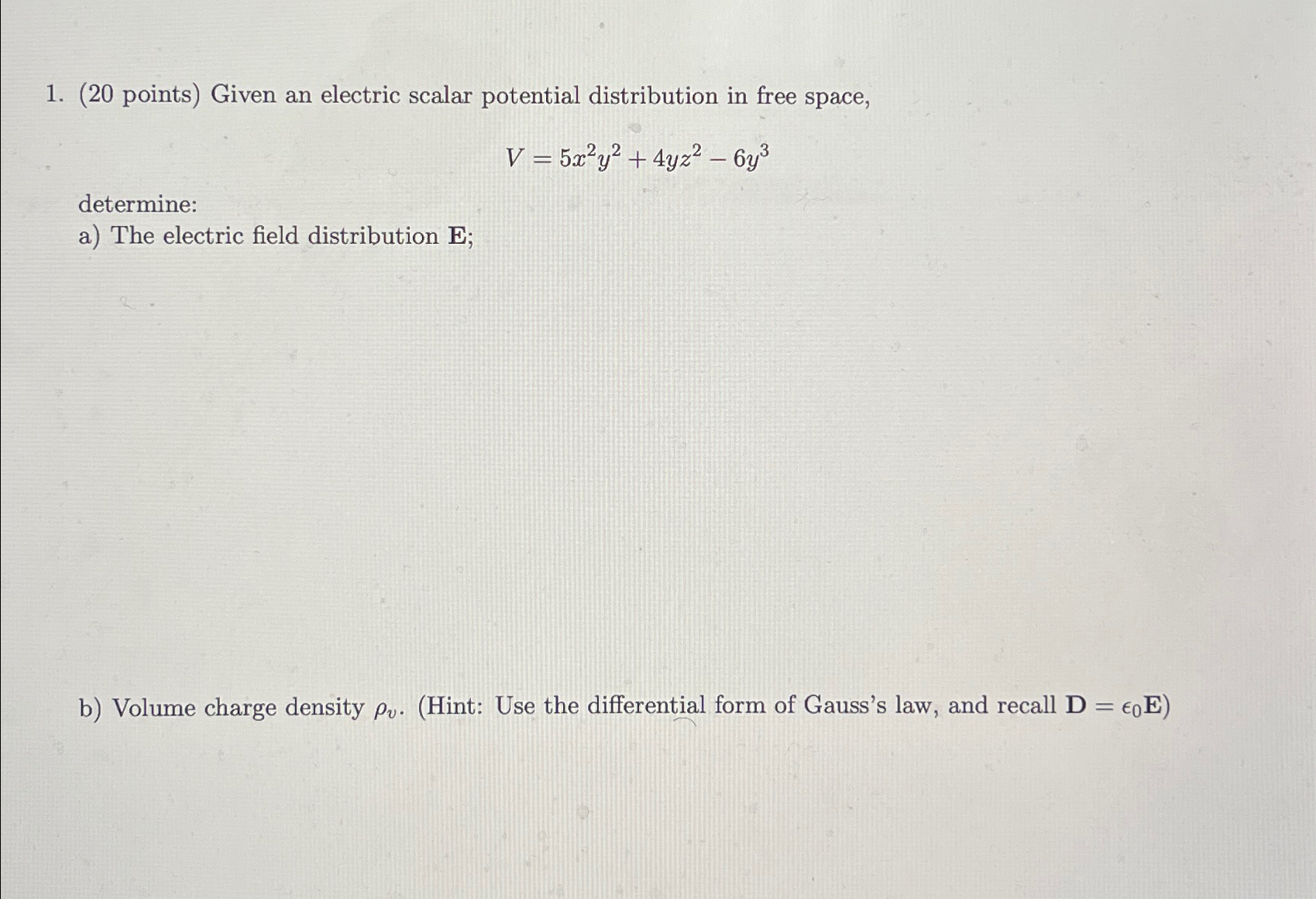 Solved (20 ﻿points) ﻿Given an electric scalar potential | Chegg.com