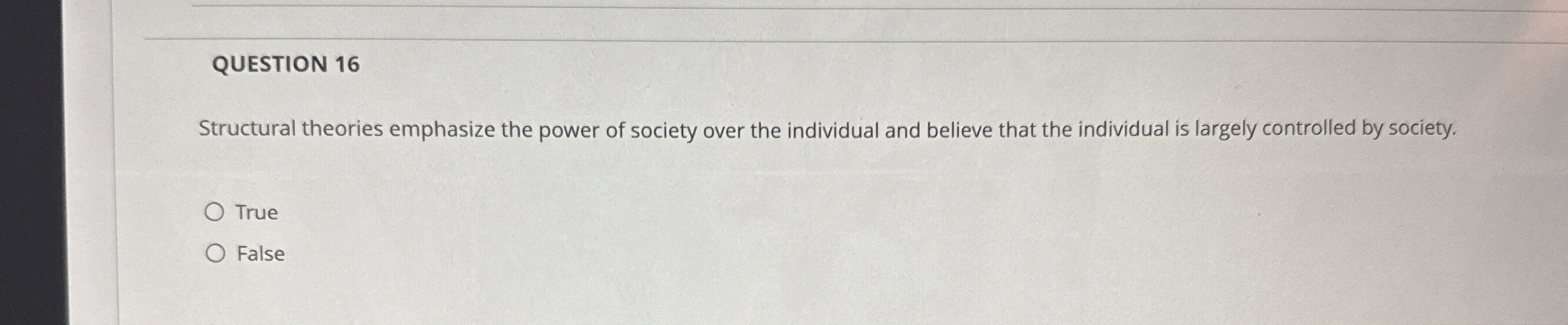 Solved QUESTION 16Structural theories emphasize the power of | Chegg.com
