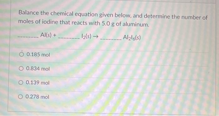 Solved Balance the chemical equation given below, and | Chegg.com