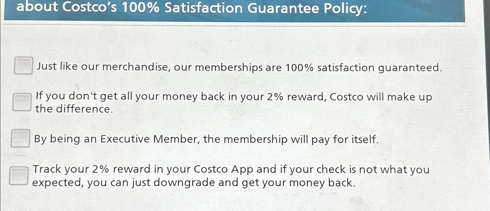 Solved about Costco's 100% ﻿Satisfaction Guarantee | Chegg.com