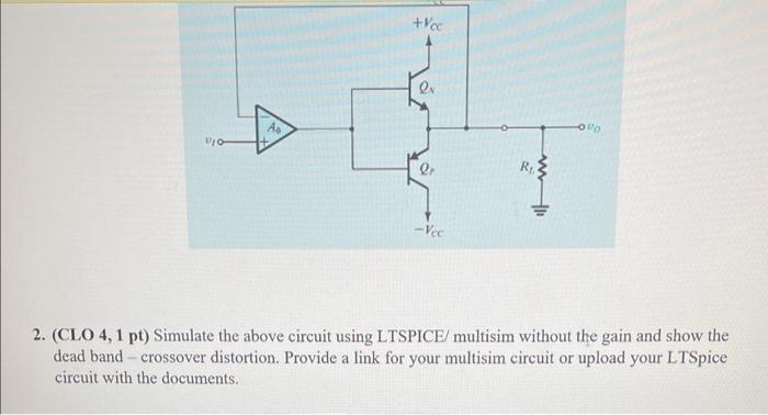 Solved 2. (CLO 4, 1 pt) Simulate the above circuit using | Chegg.com