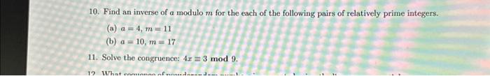 Solved 10. Find an inverse of a modulo m for the each of the | Chegg.com