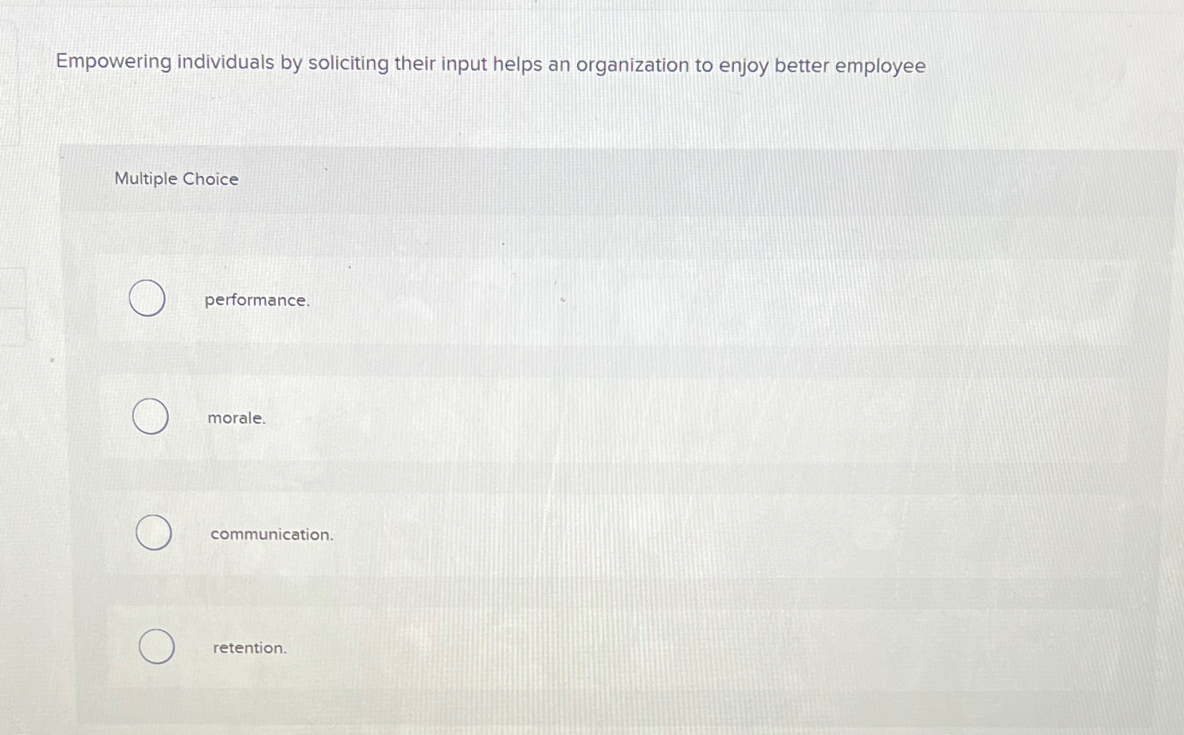 Solved Empowering individuals by soliciting their input | Chegg.com