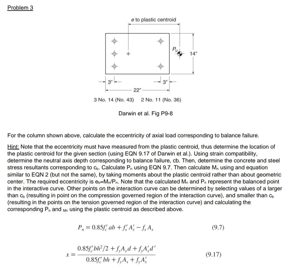 Solved Problem 3 e to plastic centroid Pu 14" 3" 3" 22" 3 | Chegg.com