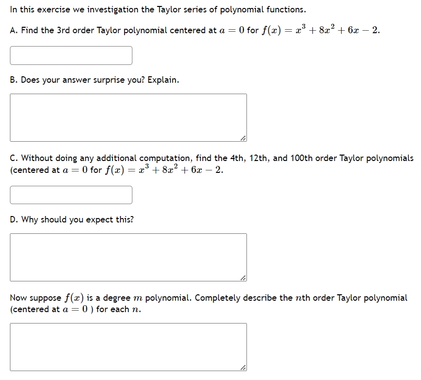 Solved In this exercise we investigation the Taylor series | Chegg.com