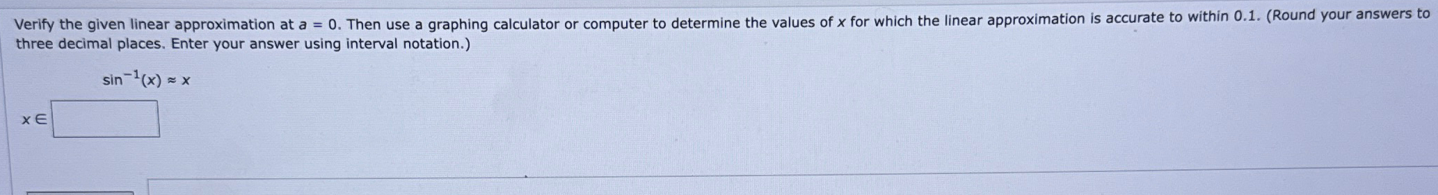 Solved Verify the given linear approximation at a=0. ﻿Then | Chegg.com